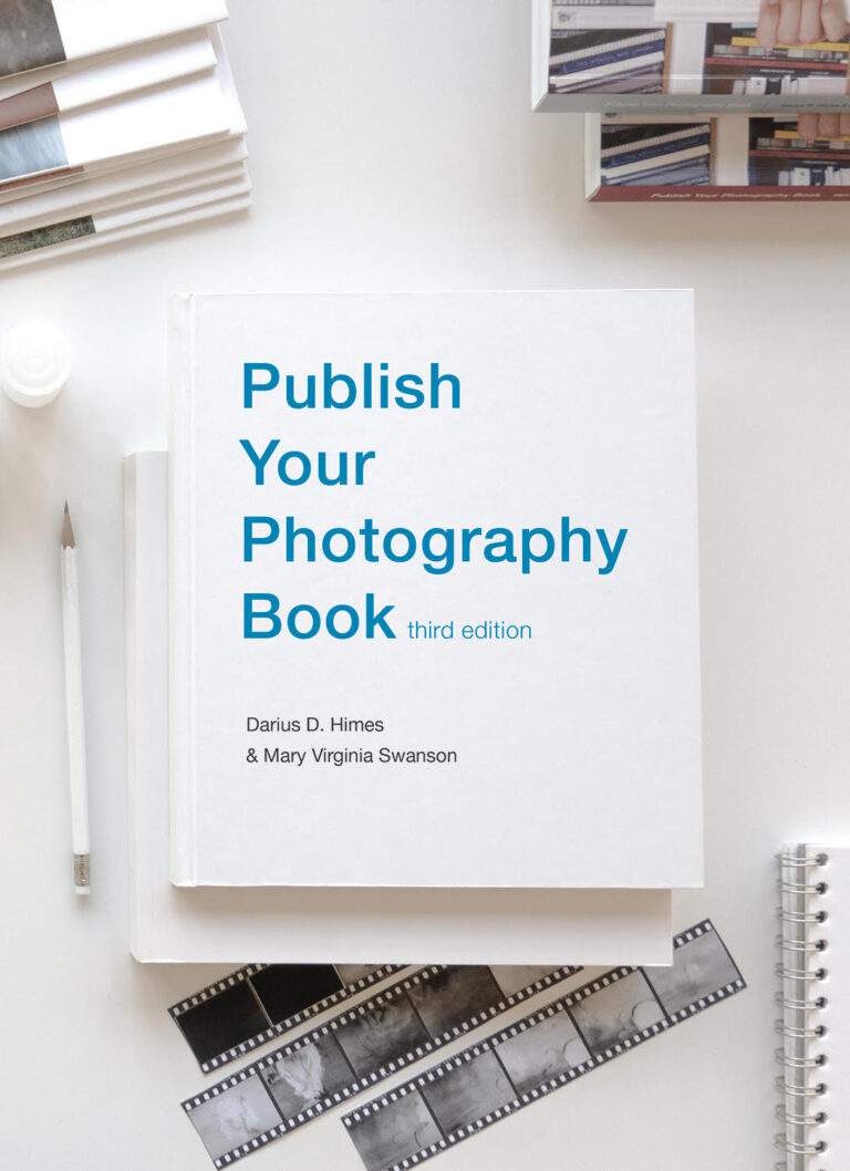 Funding the Publication of Your Photobook with Mary Virginia Swanson ...
